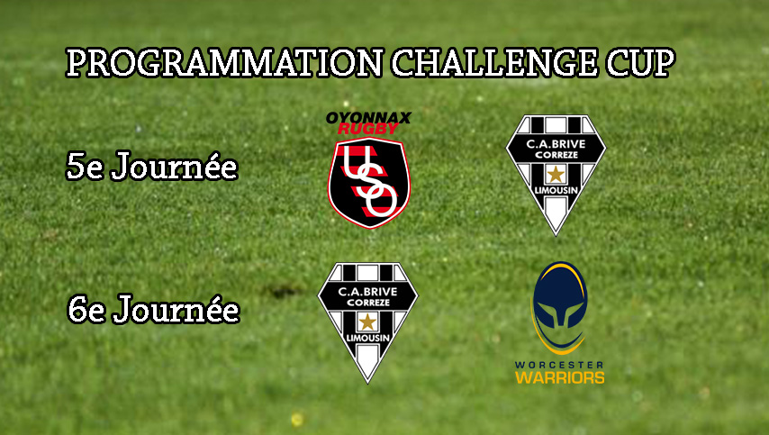 La programmation TV de la J5 et J6 de la Challenge Cup - AllezBriveRugby
