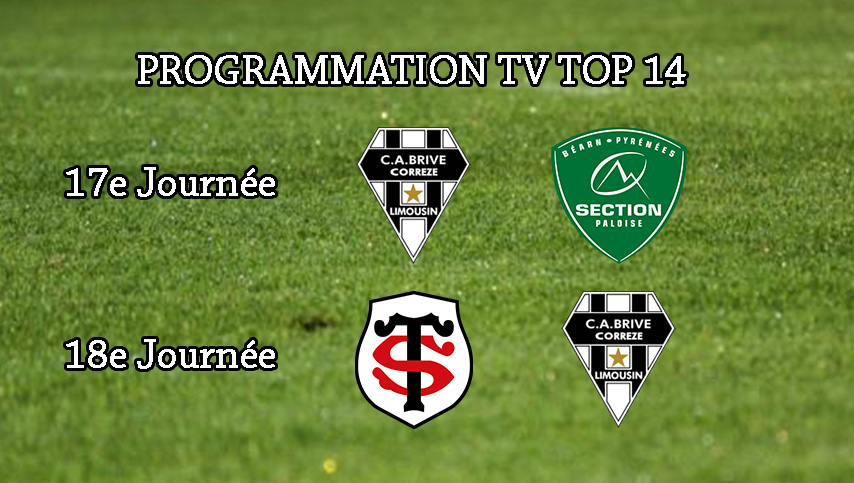 La programmation TV des J17 et J18 du Top 14 - AllezBriveRugby