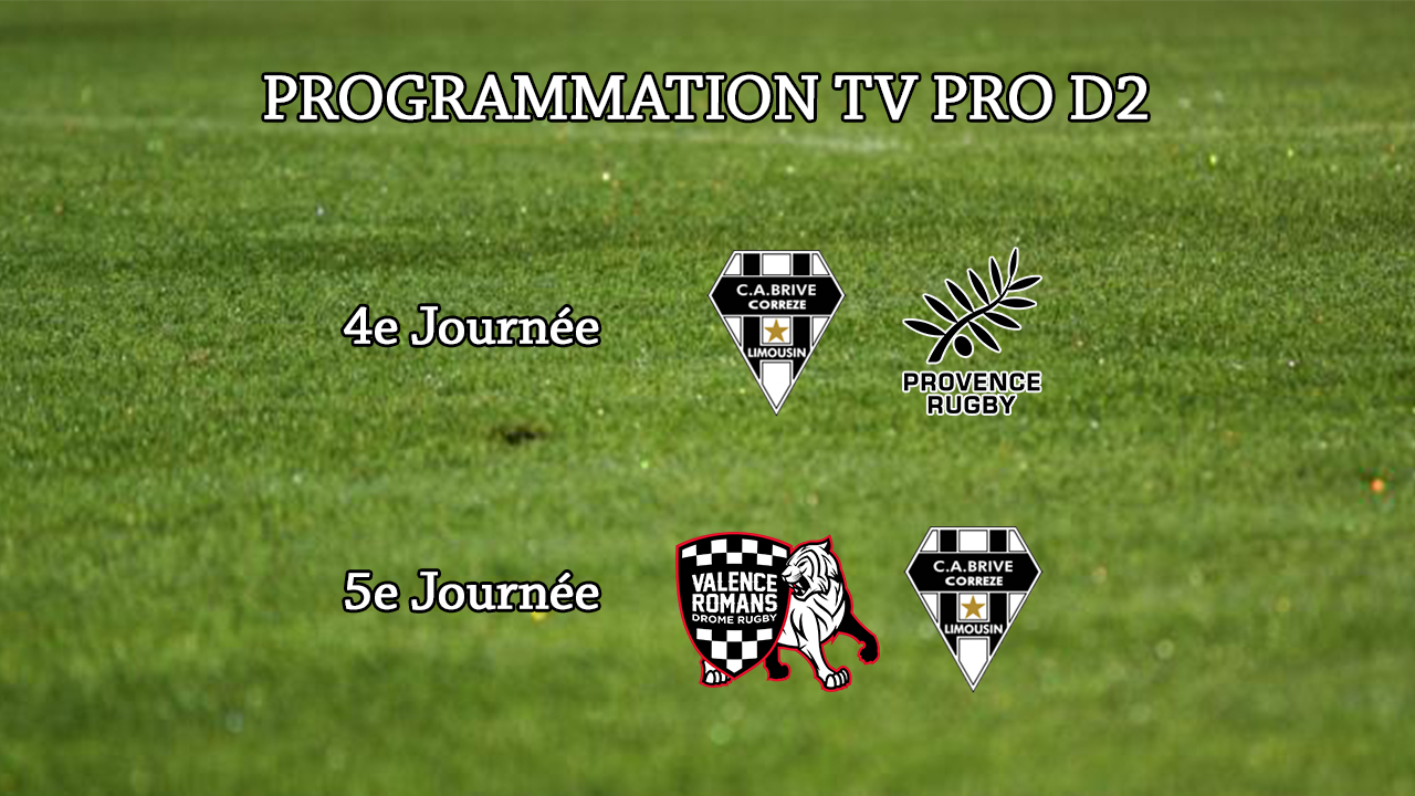 La programmation TV des J4 et J5 de la Pro D2 - AllezBriveRugby