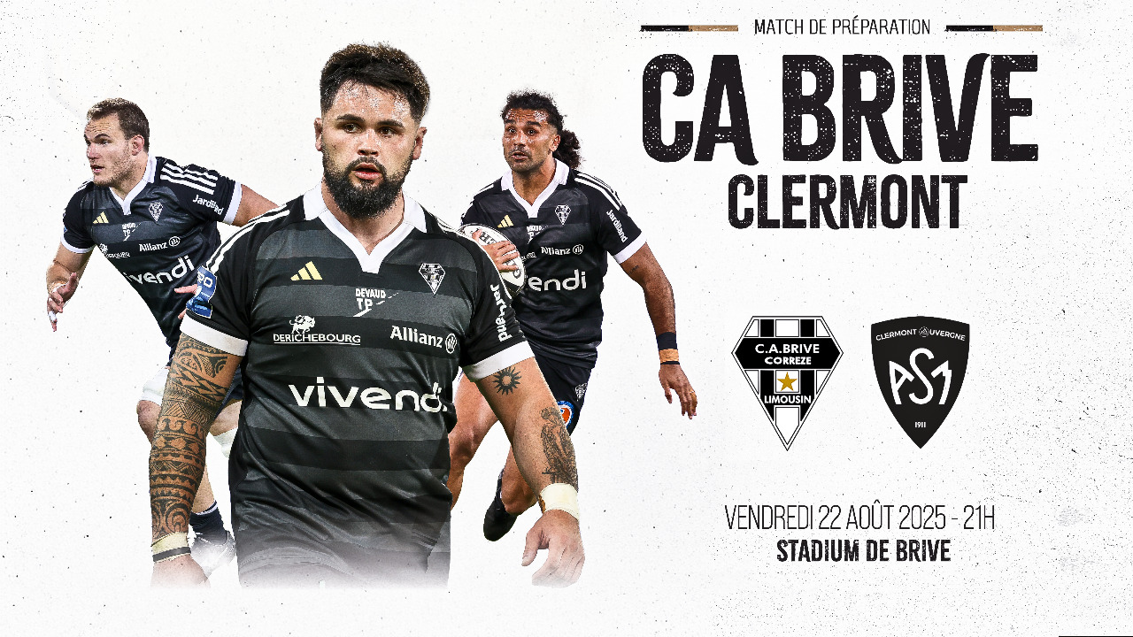 Match amical : avant match CA Brive - ASM Clermont - AllezBriveRugby