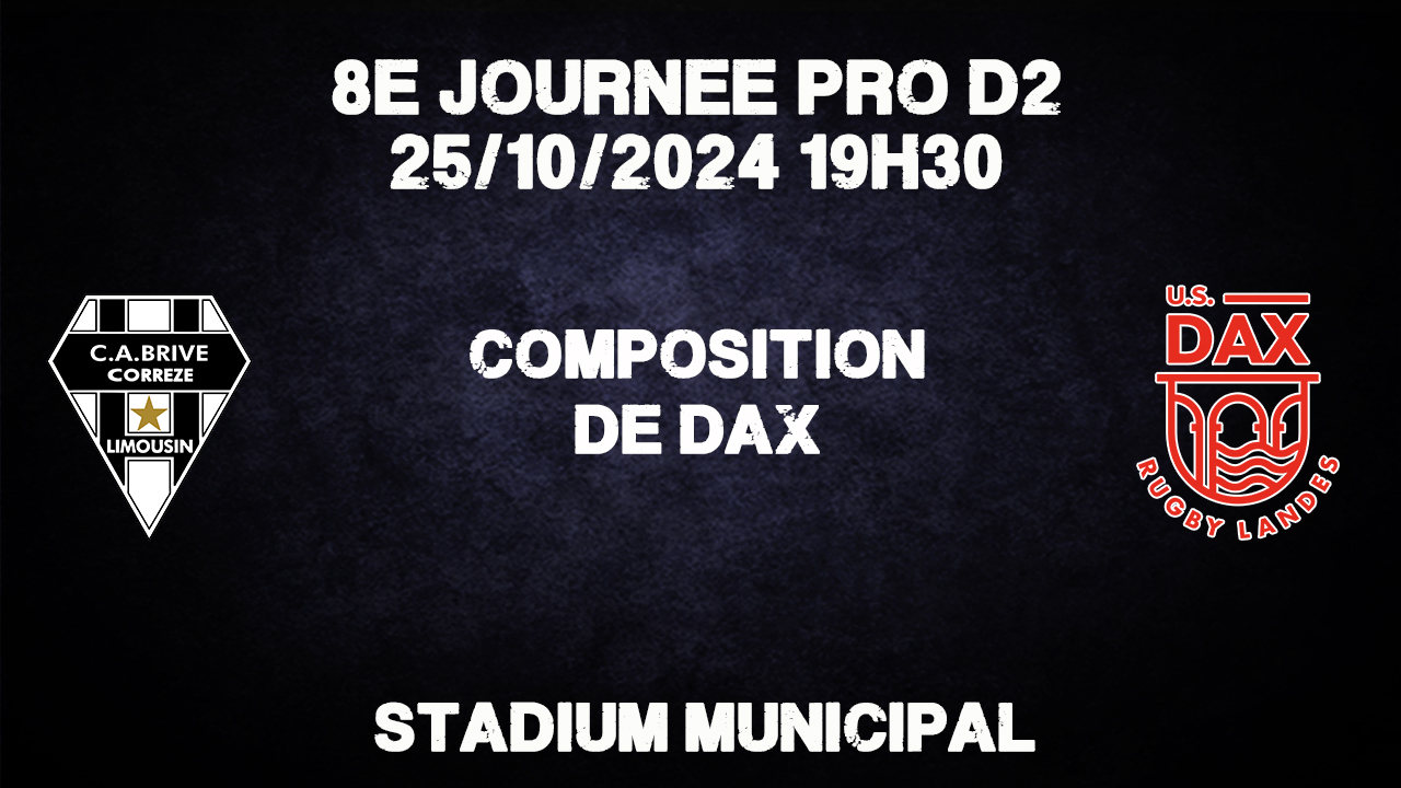 Pro D2 Brive - Dax : Composition de l'USD - AllezBriveRugby